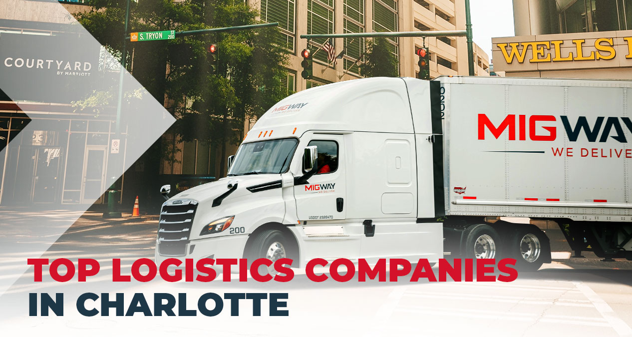 Top 33 Logistics And Transportation Companies In Charlotte